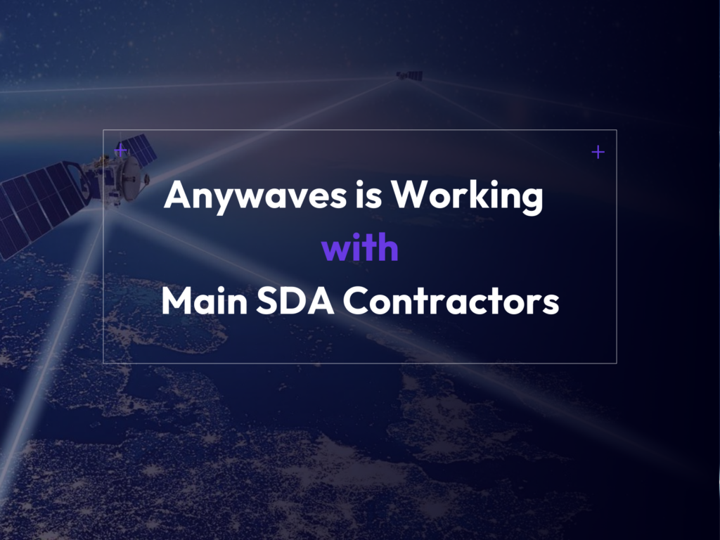 Why Anywaves Antennas Are Trusted by SDA Contractors