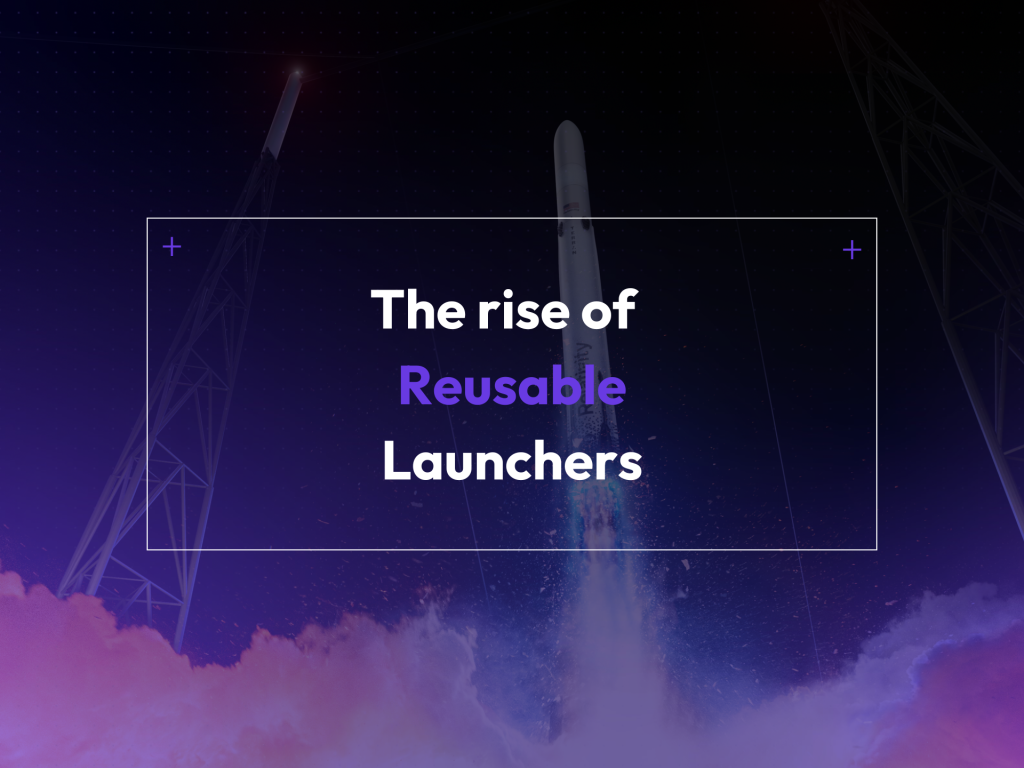 Launch, Land, Repeat: the rise of Reusable Rockets - Anywaves